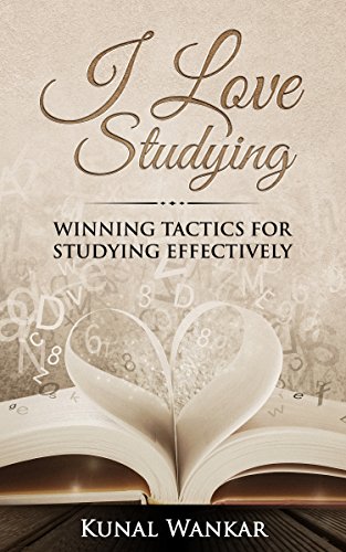 I Love Studying: Winning Tactics for Studying Effectively eBook ...