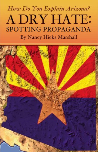 A Dry Hate: Spotting Propaganda (A Dry Hate Sampler Series Book 3 ...