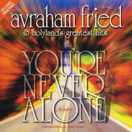 Amazon.com: You're Never Alone : Avraham Fried: Digital Music