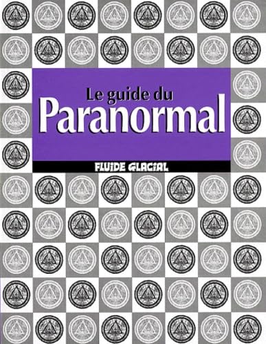 Amazon.fr - Le Guide Du Paranormal - Collectif - Livres