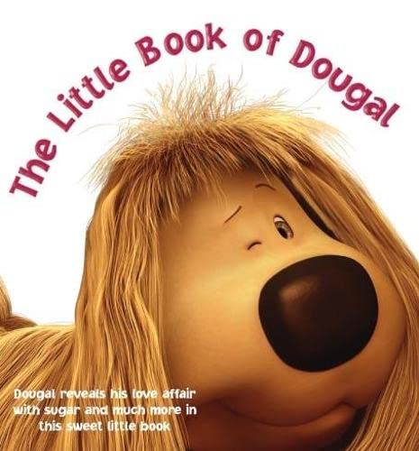The Little Book of Dougal : Sugary Thoughts from the Magic Roundabout's ...