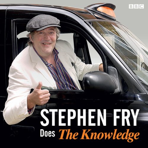 Stephen Fry Does the 'Knowledge': Amazon.co.uk: Fry, Stephen ...