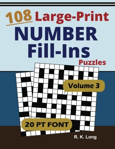 Amazon.com: Large Print Number Fill-Ins, Volume 3: 108 Number Fill-In ...