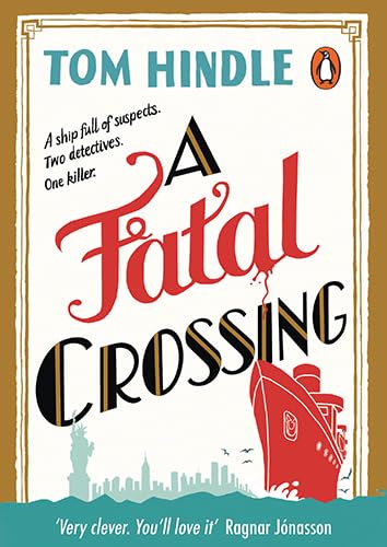 A Fatal Crossing : Hindle, Tom, Dobiesz, Laurence: Amazon.co.uk: Books