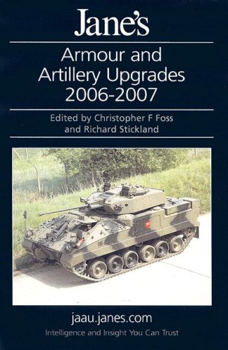 Jane's Armour & Artillery Upgrades 2006/2007: Stickland, Richard ...
