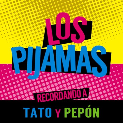 Play Los Pijamas by Los Pijamas on Amazon Music