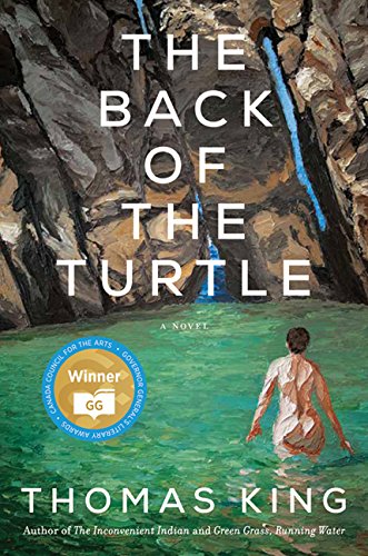 The Back Of The Turtle: A Novel : King, Thomas: Amazon.ca: Books