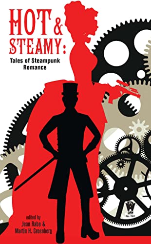 Amazon.com: Hot and Steamy: Tales of Steampunk Romance eBook : Rabe ...