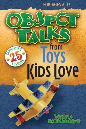 Buy Object Talks from Toys Kids Love (Object Talks Lessons) Book Online ...