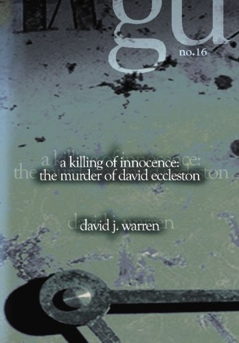Buy A Killing Of Innocence: The Murder Of David Eccleston Book Online ...