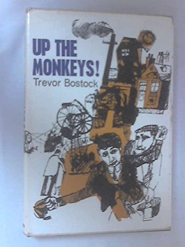 Up the Monkeys!: Trevor Bostock: Amazon.com: Books