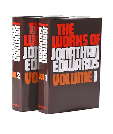 Works of Jonathan Edwards. 2 Volume Set: Edwards, Jonathan ...