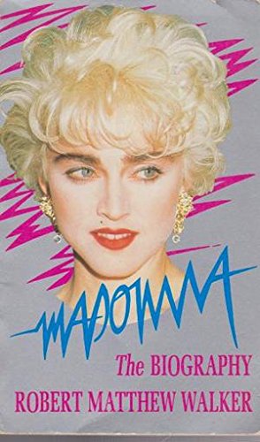 Madonna: The Biography: Amazon.co.uk: Matthew-Walker, Robert ...