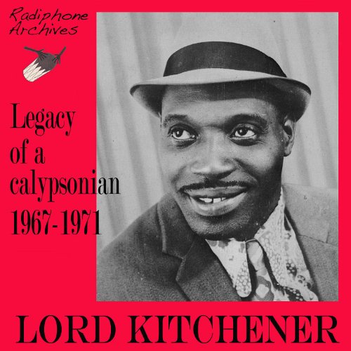 Play Legacy of a Calypsonian 1967-1971 by Lord Kitchener on Amazon ...