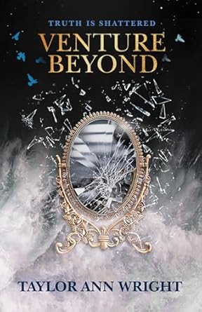 Amazon.com: Venture Beyond (Venture Series Book 2) eBook : Wright, Taylor Ann : Kindle Store