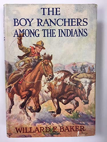 Western Stories For Boys: The Boy Ranchers, The Boy Ranchers in Camp ...