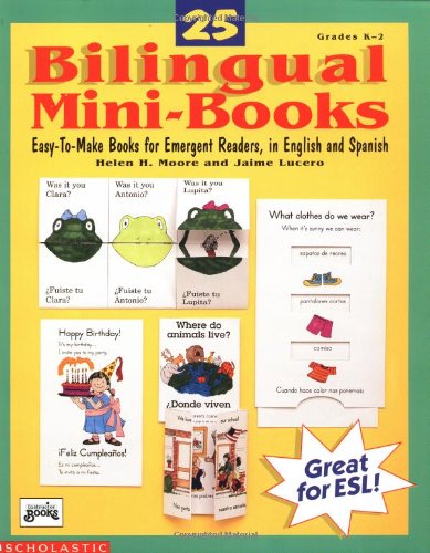 25 Billingual Mini-Books (Grades K-2): Moore, Helen, Lucero, Jaime ...