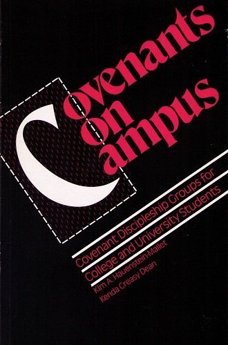 Amazon.com: Covenants on campus: Covenant discipleship groups for ...