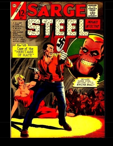 Sarge Steel #3: Golden Age Detective Comic: Therrian, Kari A, Group ...