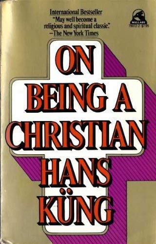 On Being a Christian: Kung, Hans: 9780671790103: Amazon.com: Books