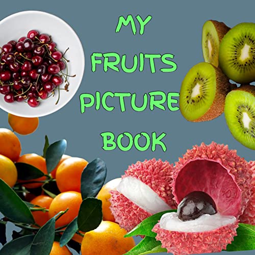Fruits Picture book: Identifying fruits and their names for kids eBook ...