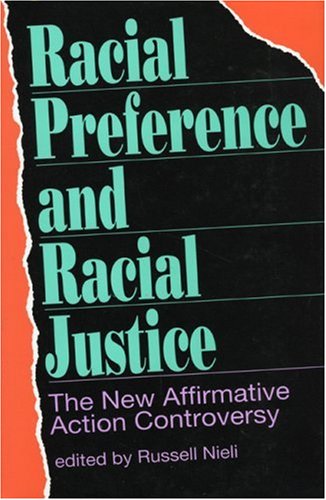 Amazon | Racial Preference and Racial Justice: The New Affirmative ...
