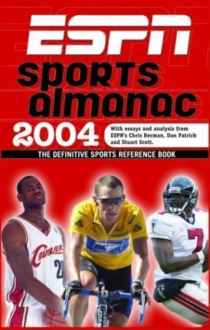 ESPN Sports Almanac 2004: The Definitive Sports Reference Book (ESPN ...
