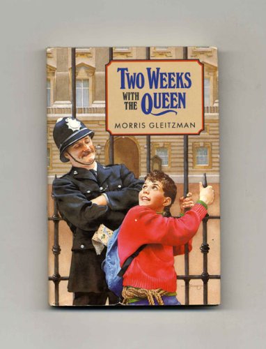 Two Weeks with Queen: Gleitzman, Morris: 9780399222498: Amazon.com: Books