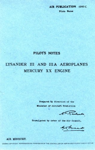 Buy Lysander III Pilot's Notes: Air Ministry Pilot's Notes Book Online ...