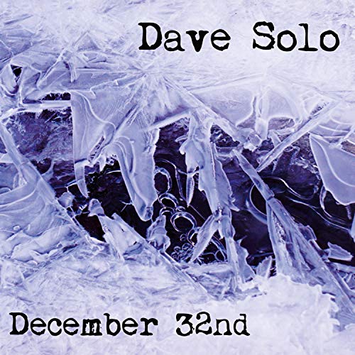 Play December 32nd by Dave Solo on Amazon Music