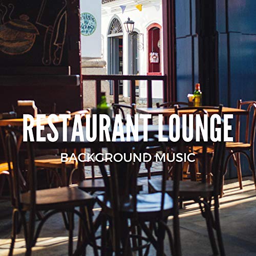 Amazon.com: Restaurant Lounge Background Music, Vol. 4 (Finest Bar ...