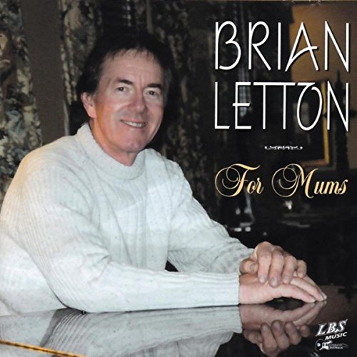 Amazon.com: For Mums : Brian Letton: Digital Music