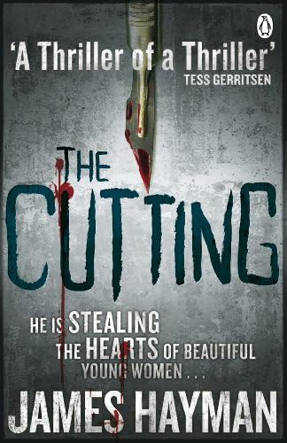 The Cutting : Hayman, James: Amazon.co.uk: Books