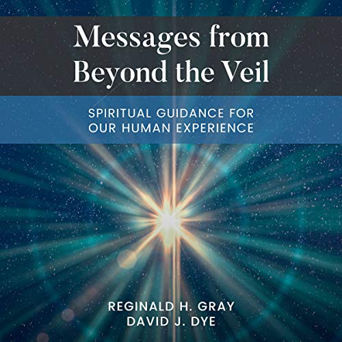 Amazon.com: Messages from Beyond the Veil: Spiritual Guidance for Our ...