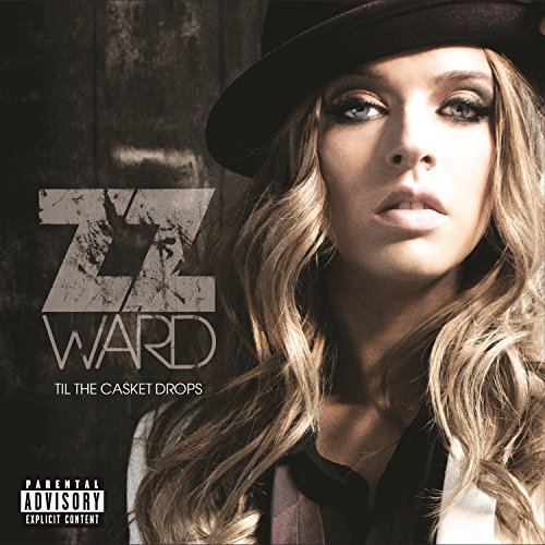 Play Til the Casket Drops by ZZ Ward on Amazon Music