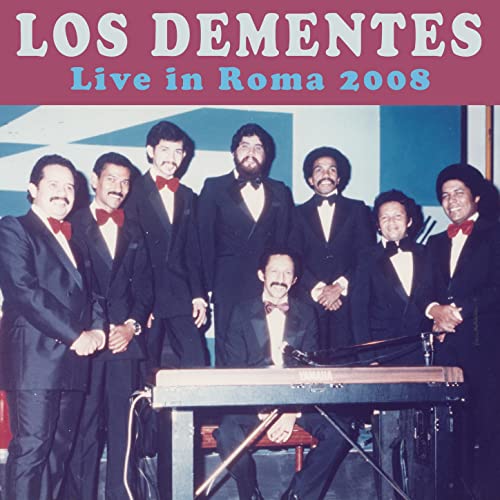 Écouter Live In Roma 2008 (Live) par Los Dementes feat. Ray Pérez sur ...