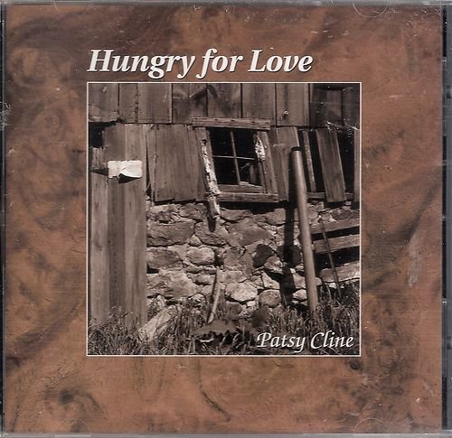 Hungry for Love by Cline, Patsy (1995-07-18) - : Amazon.de: Musik-CDs ...