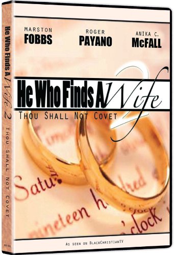 Amazon.com: He Who Finds a Wife 2: Thou Shall Not Covet : Roger Payano ...
