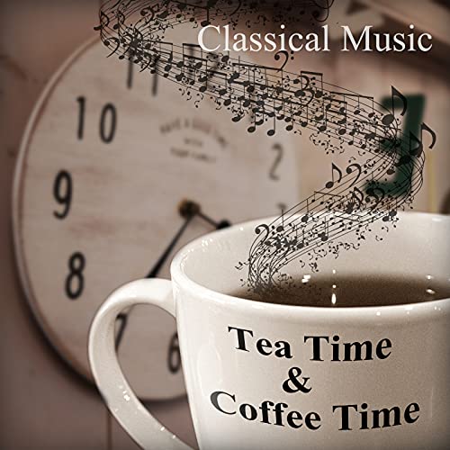 Reproducir Tea Time & Coffee Time – Background Instrumental Music ...