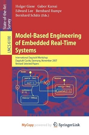 Model-Based Engineering of Embedded Real-Time Systems: International Dagstuhl Workshop, Dagstuhl ...