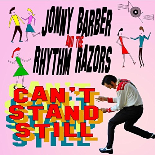 Can't Stand Still von Jonny Barber & The Rhythm Razors bei Amazon Music ...