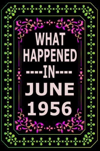What Happened In June 1956 FOR SALE PicClick what-happened-in-june-1956-for-sale-picclick