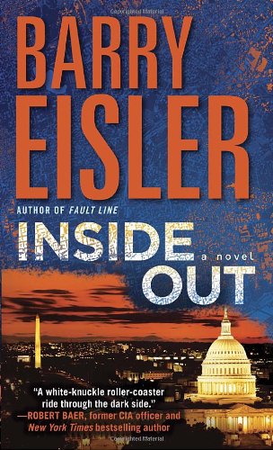 Inside Out: A Novel : Eisler, Barry: Amazon.in: Books