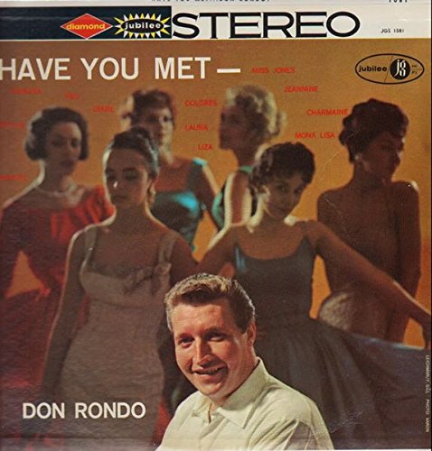 Amazon.com: Don Rondo ~ Have You Met Don Rondo LP Vinyl Record: CDs & Vinyl