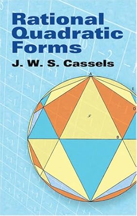 Rational Quadratic Forms (Dover Books on Mathematics): Cassels, J. W. S., Mathematics ...