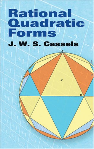 Rational Quadratic Forms (Dover Books on Mathematics): Cassels, J. W. S ...