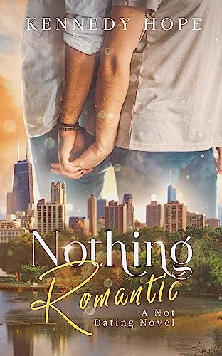 Amazon.com: Nothing Romantic : A Not Dating Bisexual Romance (Not ...