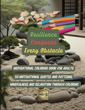 Amazon.com: Resilience Conquers Every Obstacle.: Inspirational Coloring ...