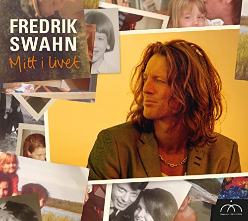 Amazon.com: Mitt i livet : Fredrik Swahn: Digital Music