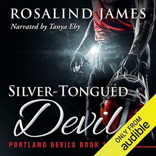 Silver-Tongued Devil: Portland Devils, Book 1 (Audio Download): Rosalind James, Tanya Eby ...